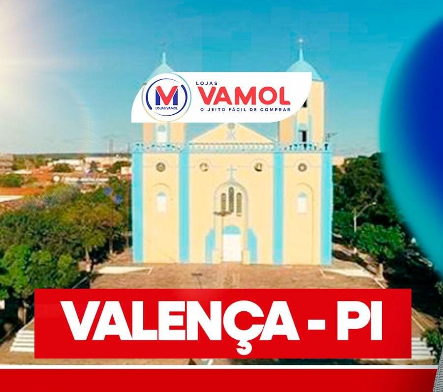 Loja Vamol abre vagas para vendedores em Valença do Piauí – Portal V1